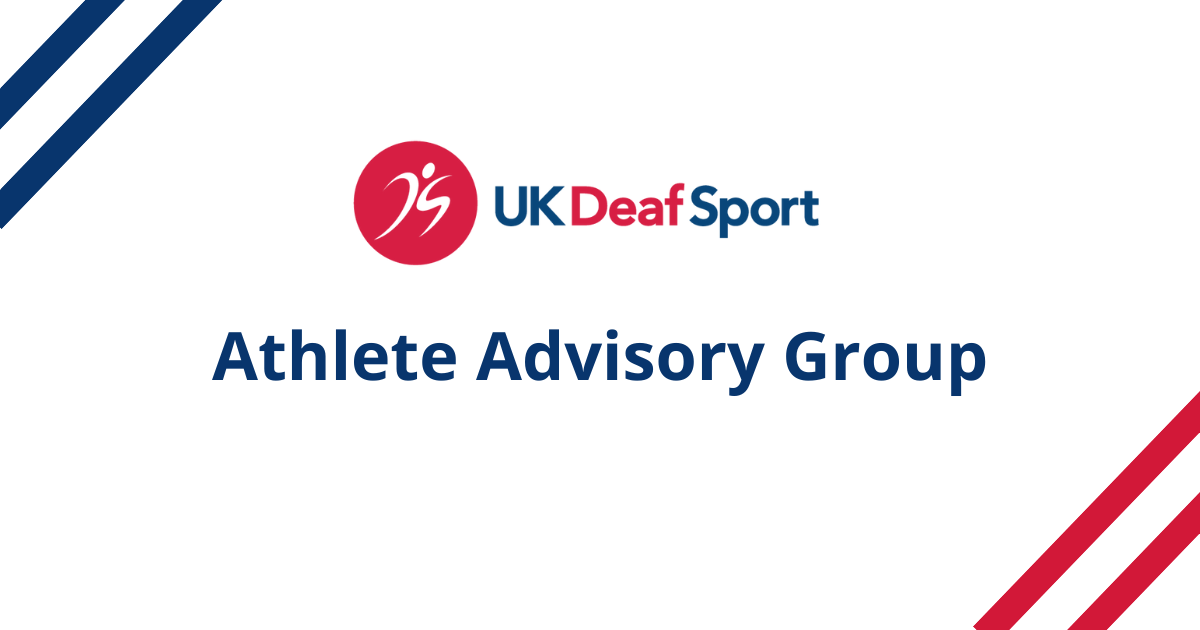 Athlete Advisory Group - UK Deaf Sport