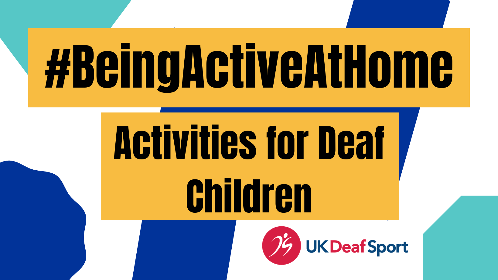 Being Active at Home - UK Deaf Sport