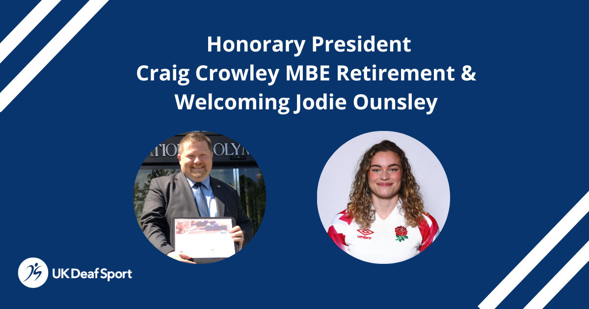 UK Deaf Sport Honorary President: Announcing Craig Crowley MBE ...