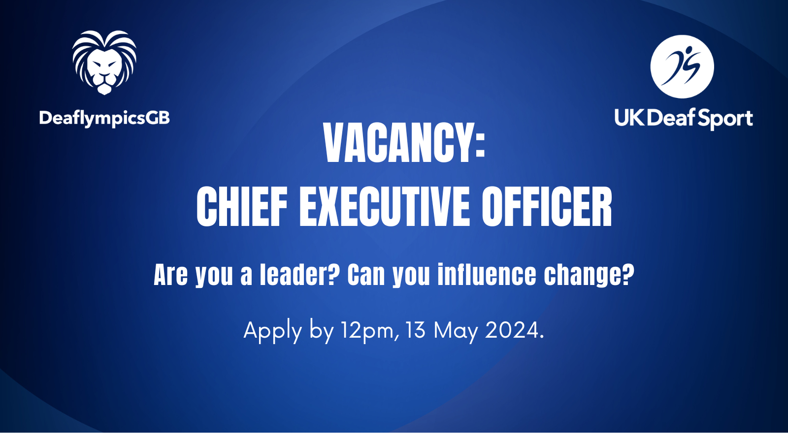 UK Deaf Sport Vacancy - Chief Executive Officer